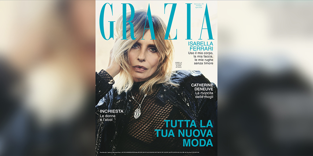 Isabella Ferrari a Grazia: "Non ho paura del mio corpo che cambia"